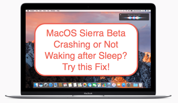 How To Fix MacOS Sierra Beta Blank Screen & Crash After Sleep [Update ...